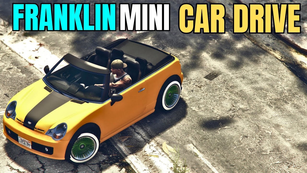 Grand Theft Auto V_Franklin Drive mini car at city - YouTube