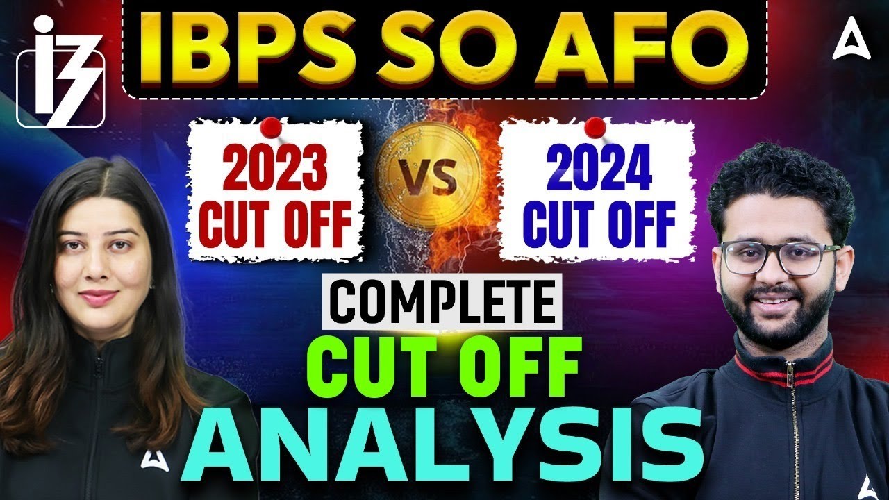 IBPS SO AFO Previous Year Cut Off | 2023 vs 2024 Cut Off Comparison ...