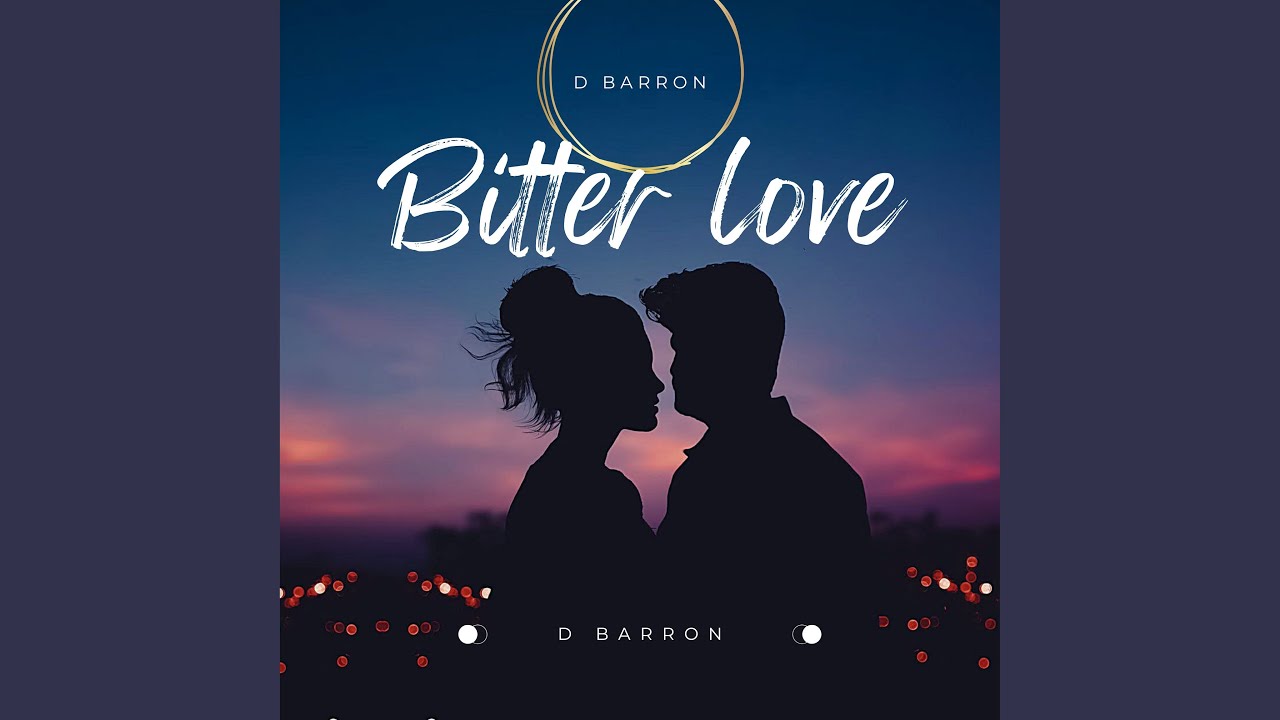 Bitter Love - YouTube