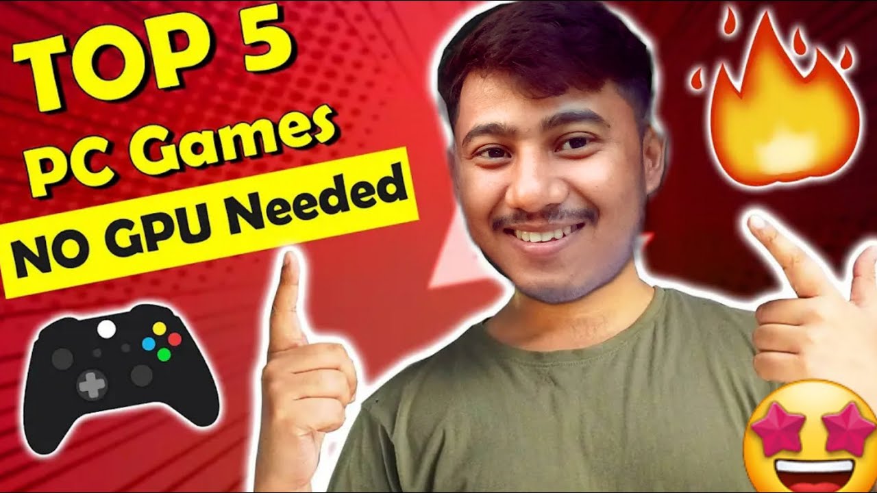 TOP 5 PC GAME NO GPU NEEDED LOW END PC GAMES | PRADEEP GAMER | LOW END ...