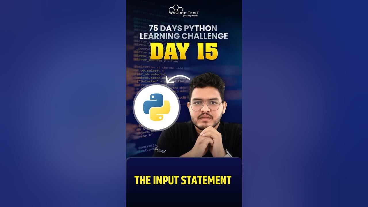Input Statement In Python Explained 15 75Days All Videos Are Here input-statement-in-python-explained-15-75days-all-videos-are-here