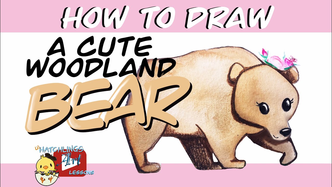 How to draw a cute woodland bear - Little Hatchlings Art Lessons - YouTube
