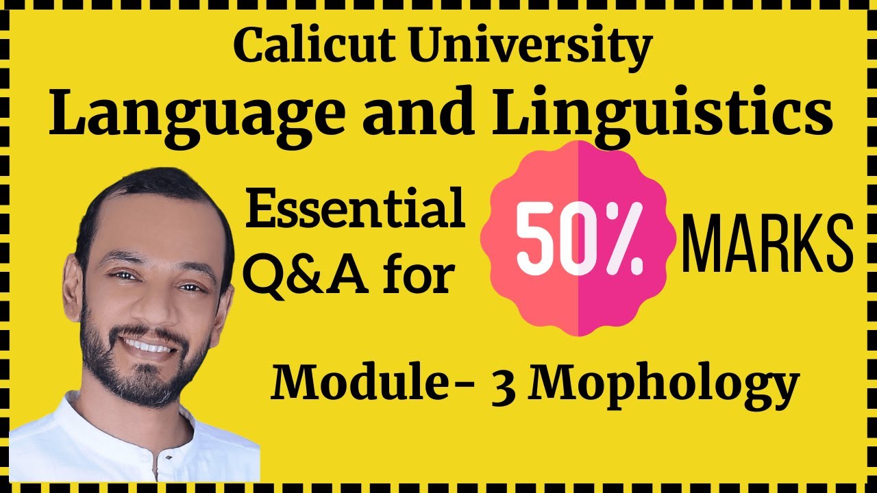 Language and Linguistics, Module 3, Important Questions, 5th Sem BA ...