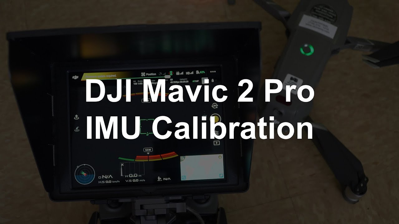 How to Calibrate DJI Mavic 2 IMU tutorial - YouTube