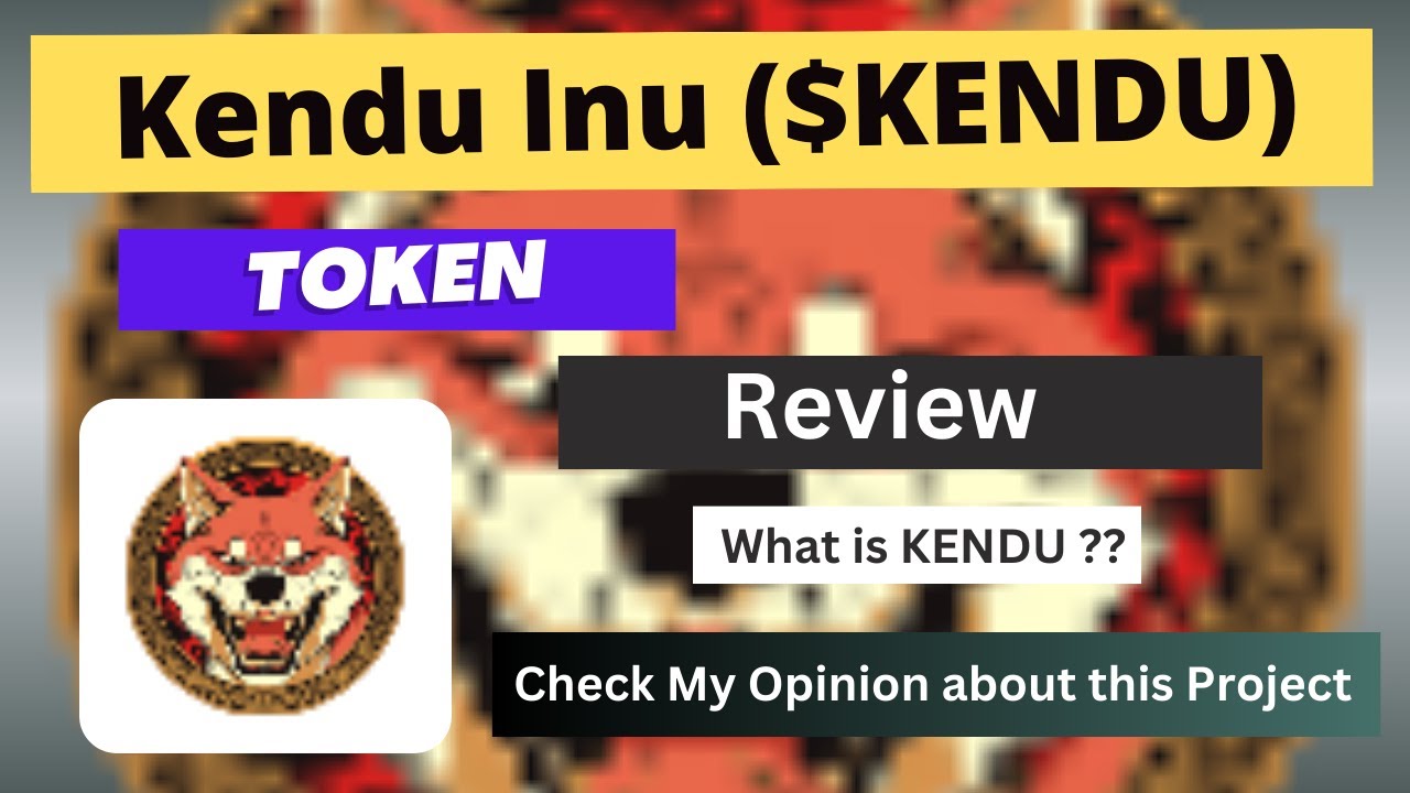 What is Kendu Inu (KENDU) Coin | Review About KENDU Token - YouTube