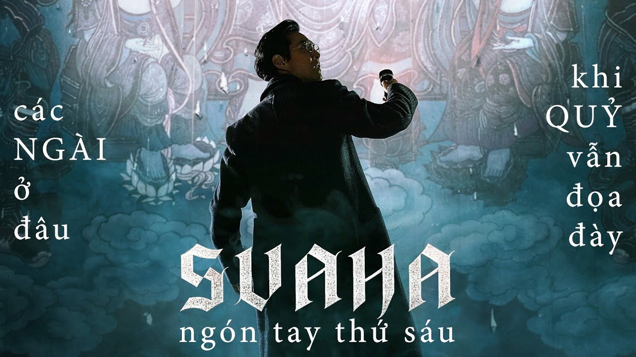 Svaha: The Sixth Finger: CÁC NGÀI Ở ĐÂU...KHI QUỶ VẪN ĐỌA ĐÀY - YouTube