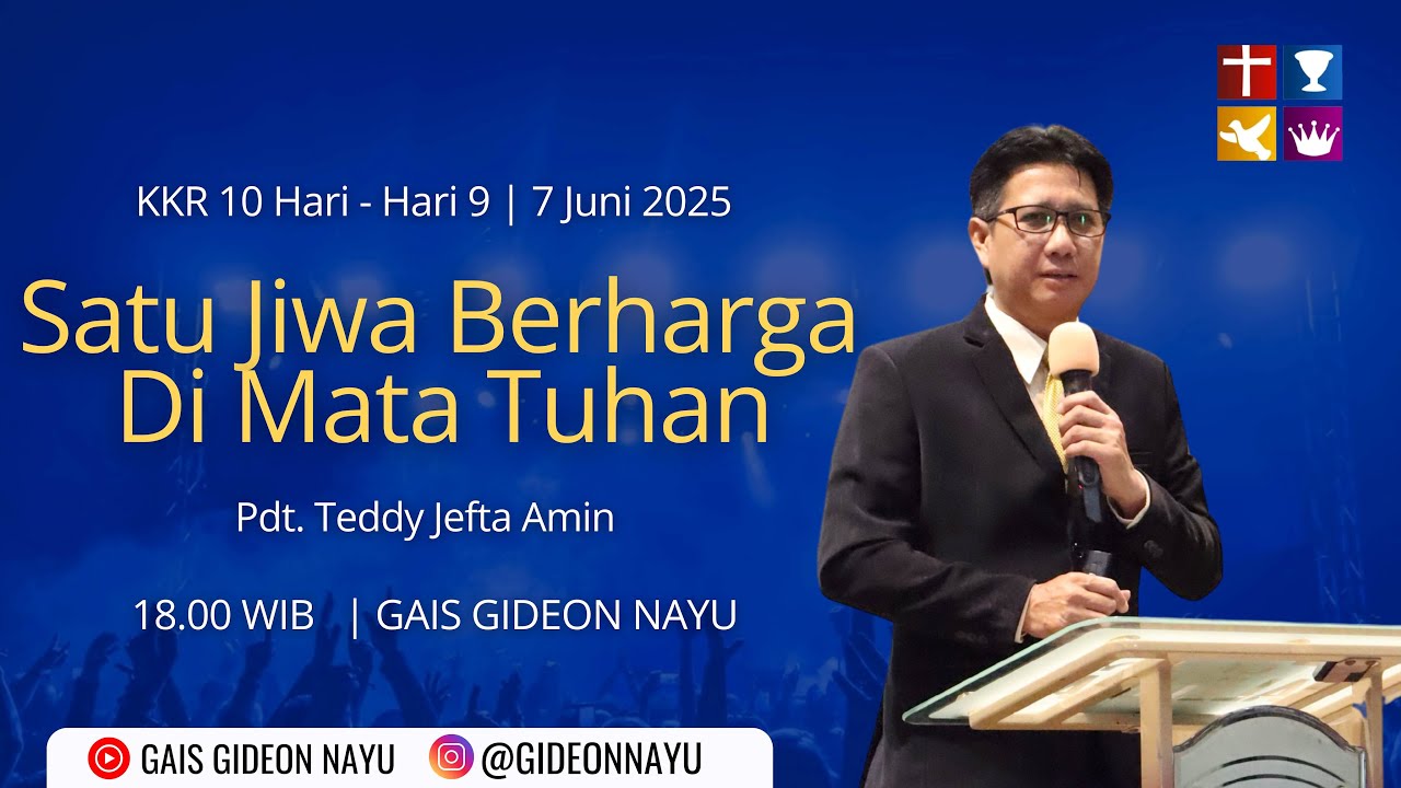 IBADAH KKR HARI KE-9 | PDT. TEDDY JEFTA AMIN| SATU JIWA BERHARGA DI ...