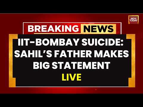 IIT Bombay Suicide Case LIVE: Sahil's Parents Seek Impartial Probe | Sahil Wakode | Prof Doolla