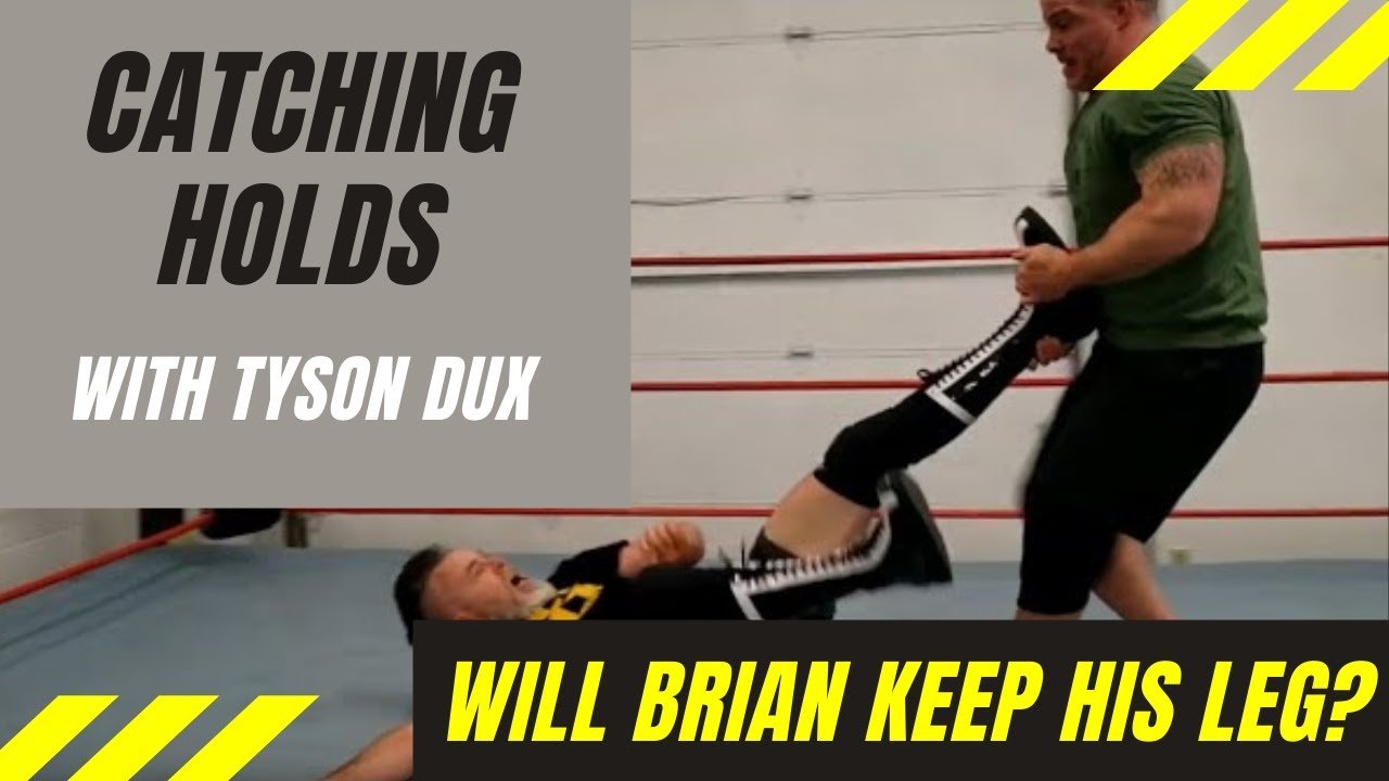 Catching Holds IV w/Tyson Dux - Does Brian Keep his Leg? - YouTube