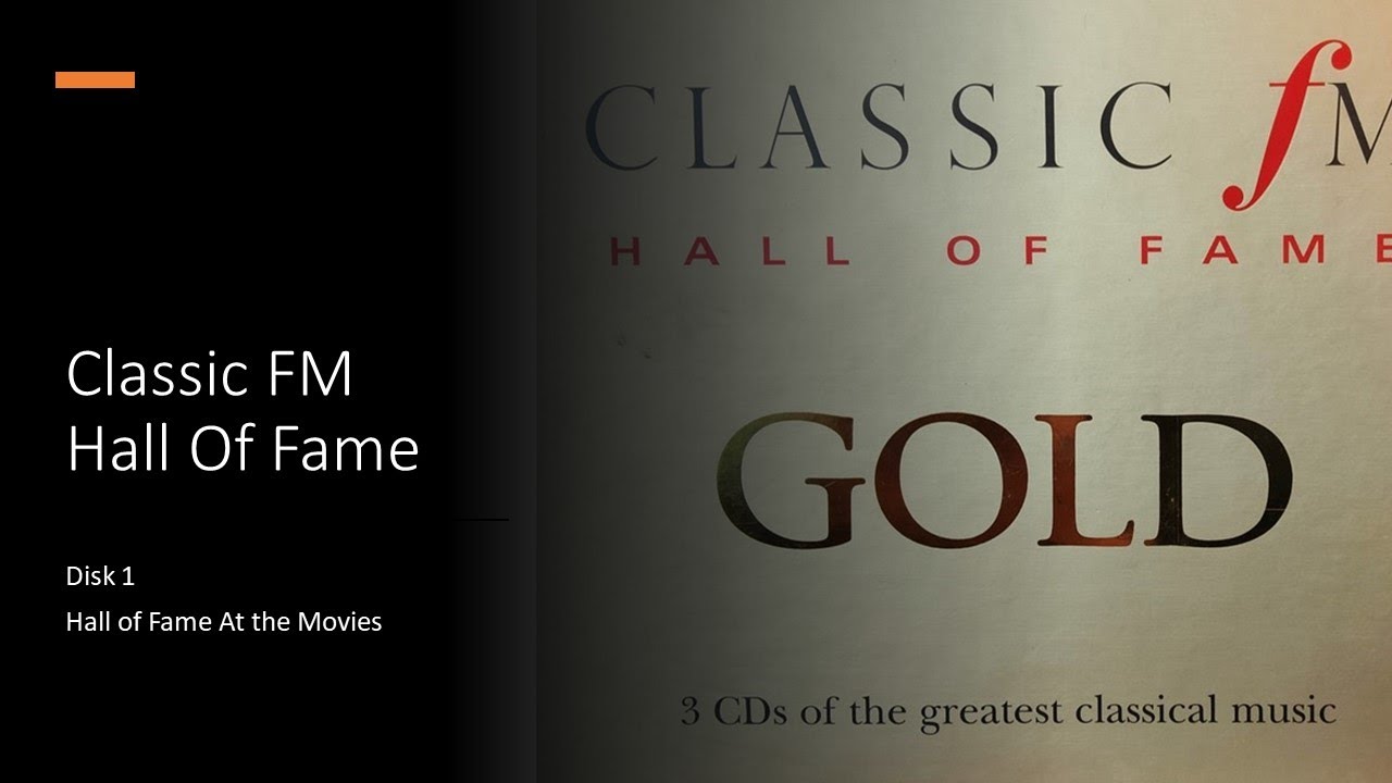 Classic FM Hall of Fame at the Movies - YouTube