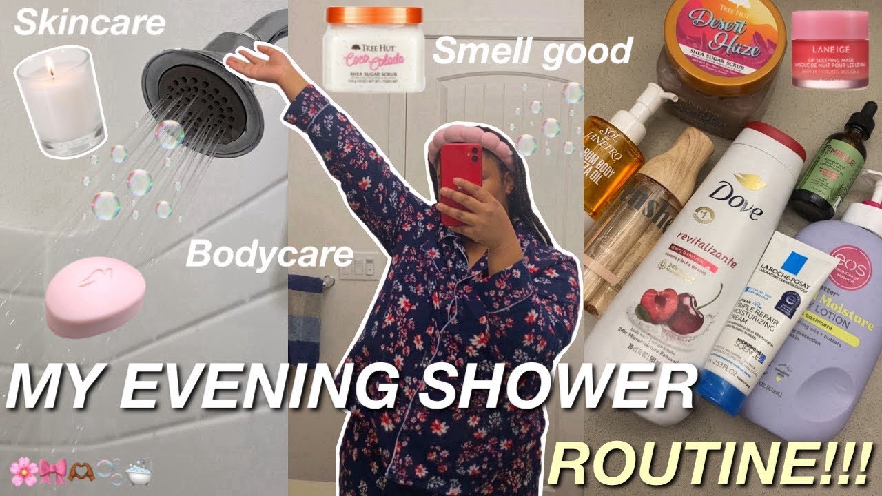 MY 2024 EVENING SHOWER ROUTINE + FAVORITE PRODUCTS🫧 - YouTube