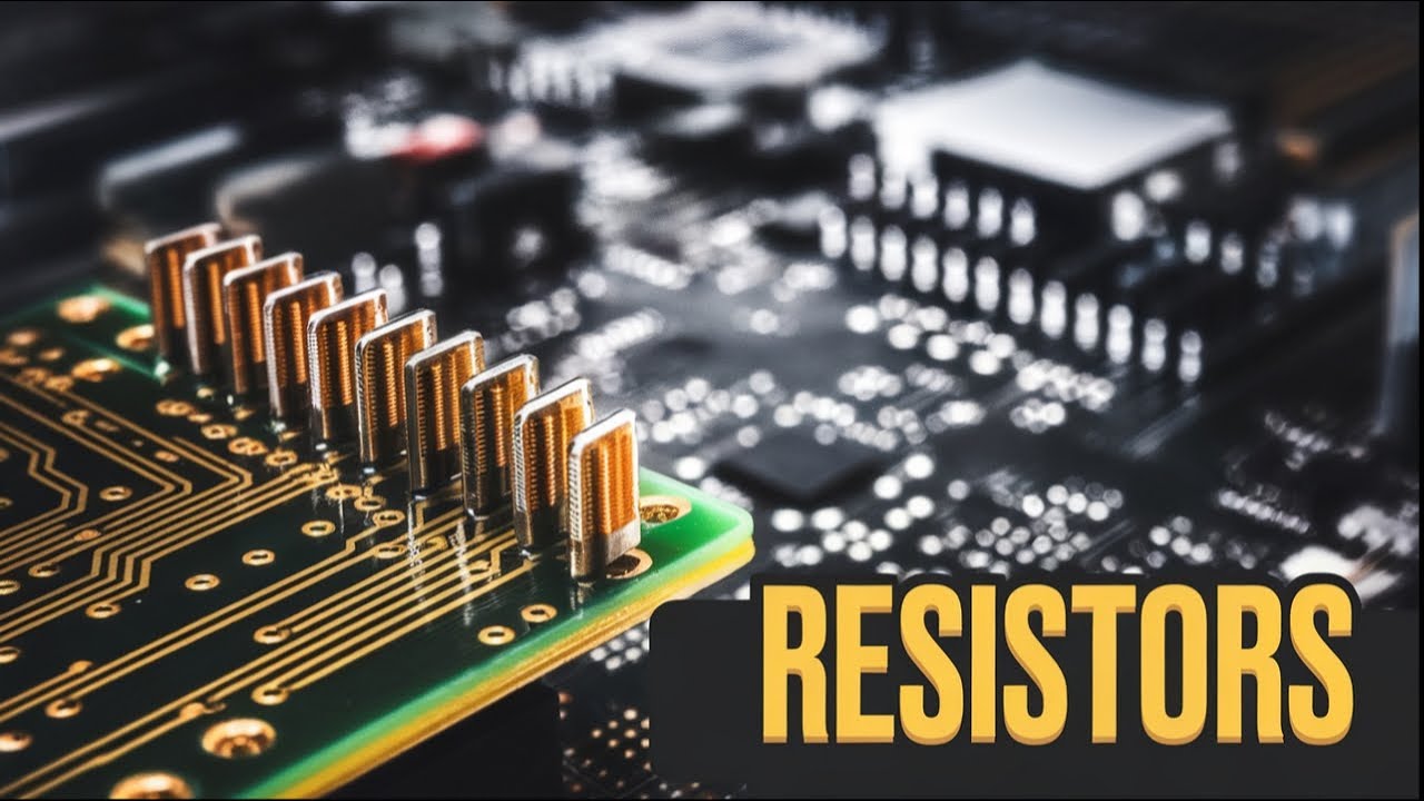 Resistors Explained: The Tiny Heroes of Electronics - YouTube