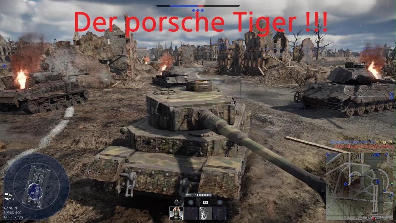 Der porsche Tiger macht einfach spass [War thunder German ] - YouTube