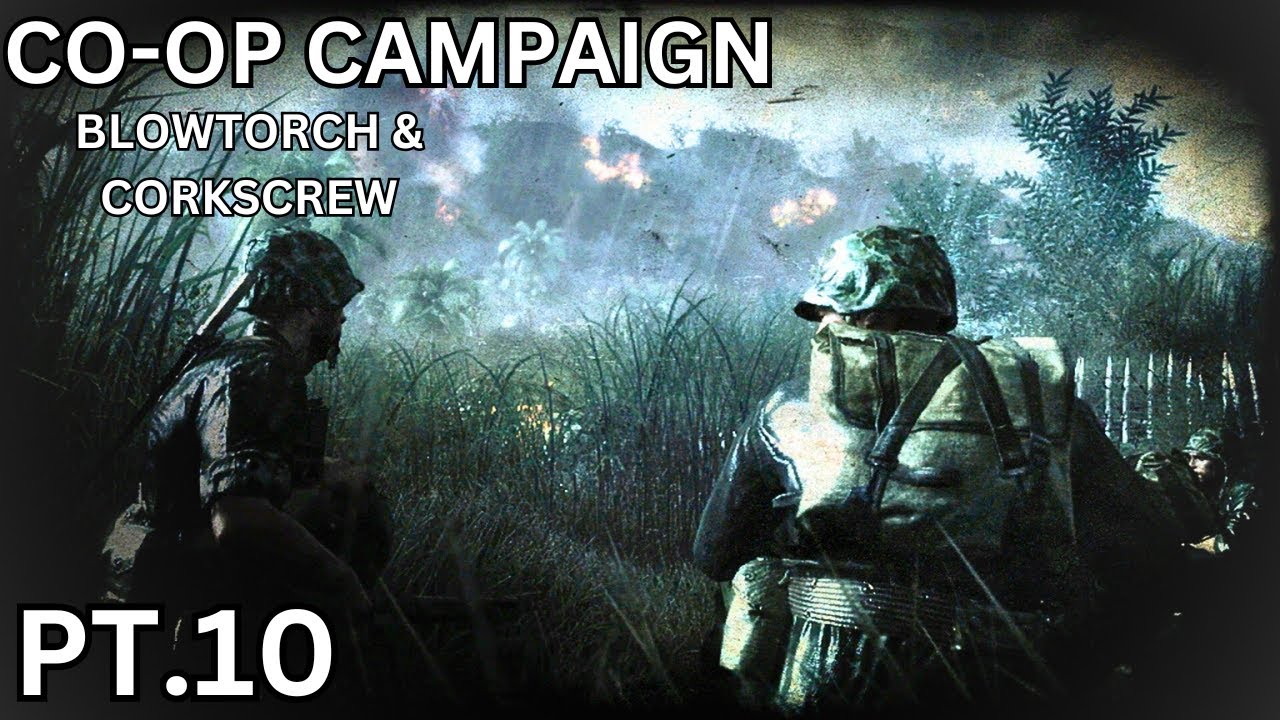 Call of Duty World at War CO-OP CAMPAIGN | Episode 10 | Blowtorch ...