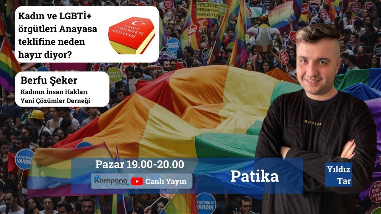 Kadın ve LGBTİ+ Örgütleri Anayasa Teklifine Neden Hayır Diyor? / Yıldız Tar ile Patika - YouTube