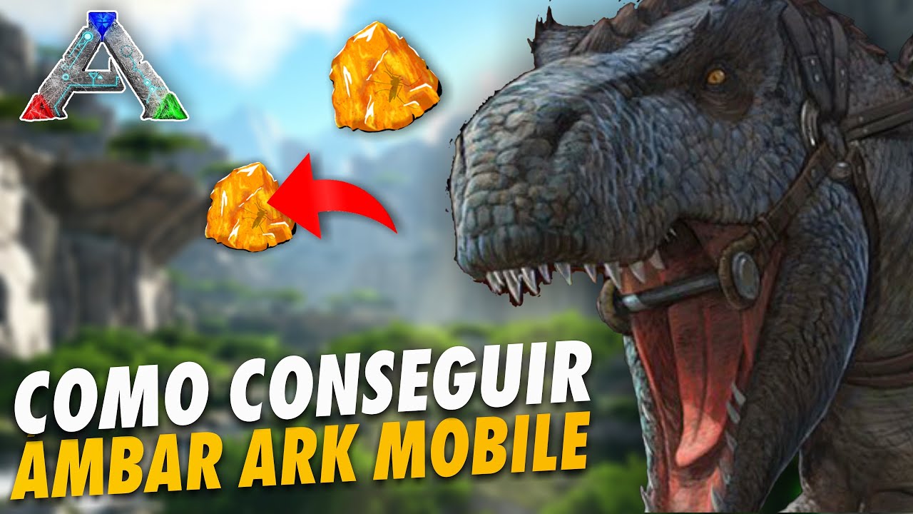 ARK Mobile - COMO CONSEGUIR ÁMBAR FÁCIL Y RÁPIDO 🤓🤩 Todos los métodos ...