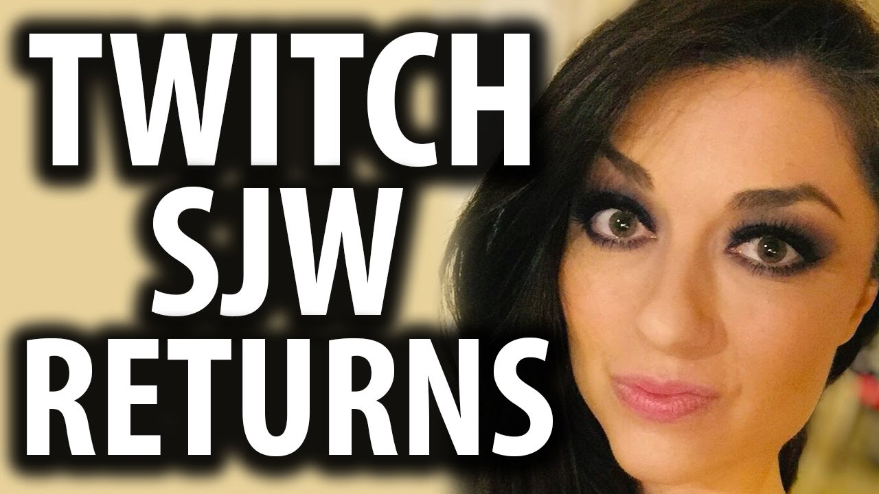 SJW Twitch Streamer Returns More Entitled Than Ever - YouTube