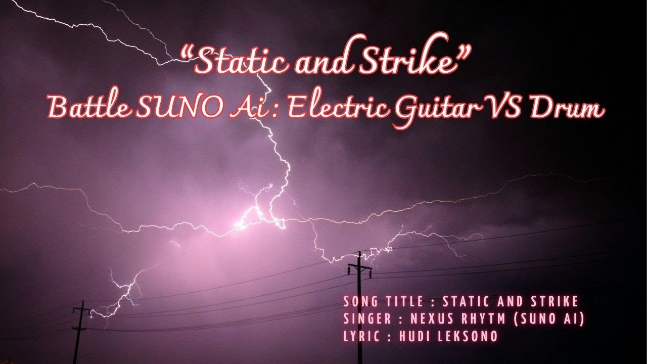 Static and Strike : Battle Electric Guitar Vs Drum : SUNO AI - YouTube
