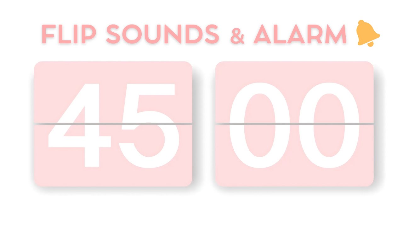45 Minute Countdown｜Aesthetic Flip Clock Timer Pink & White 🤍｜Alarm & Flip Sounds🔔 - YouTube