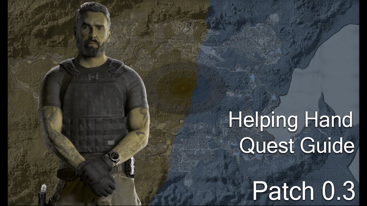 Helping Hand - Lamang - GZW Patch 0.3 TASK GUIDE - Gray Zone Warfare ...
