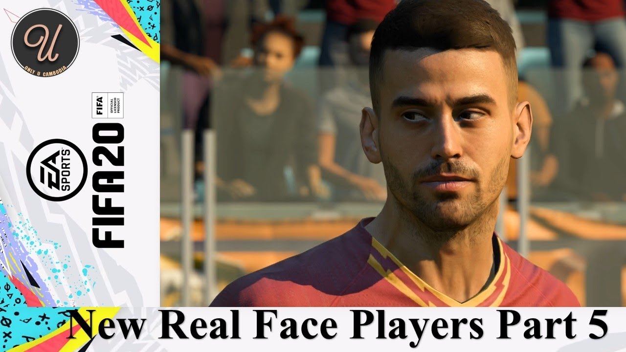 FiFa 20 | New Real Face Players | Part 5 - YouTube