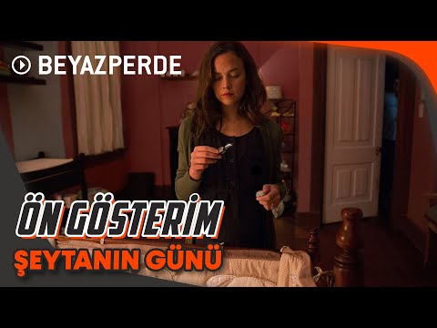 Şeytanın Günü  Ön Gösterim | Beyazperde