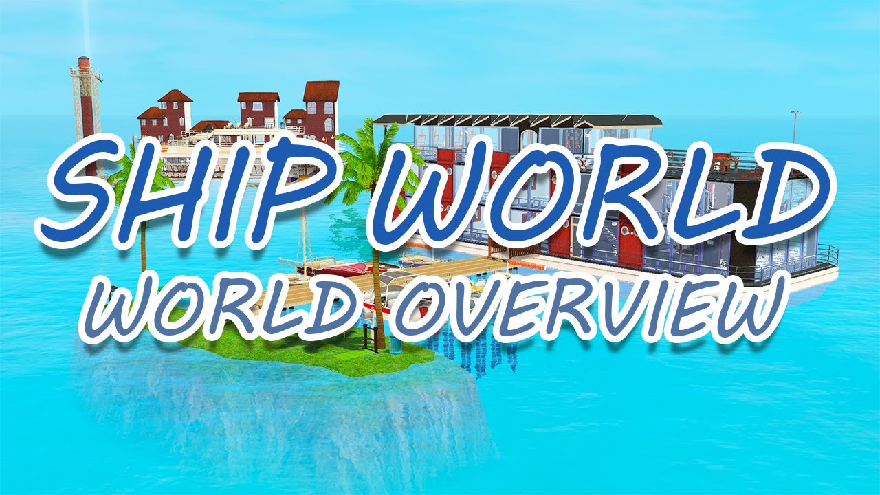 IVE NEVER SEEN ANYTHING LIKE THIS! Ship World The Sims 3 World Overview ...