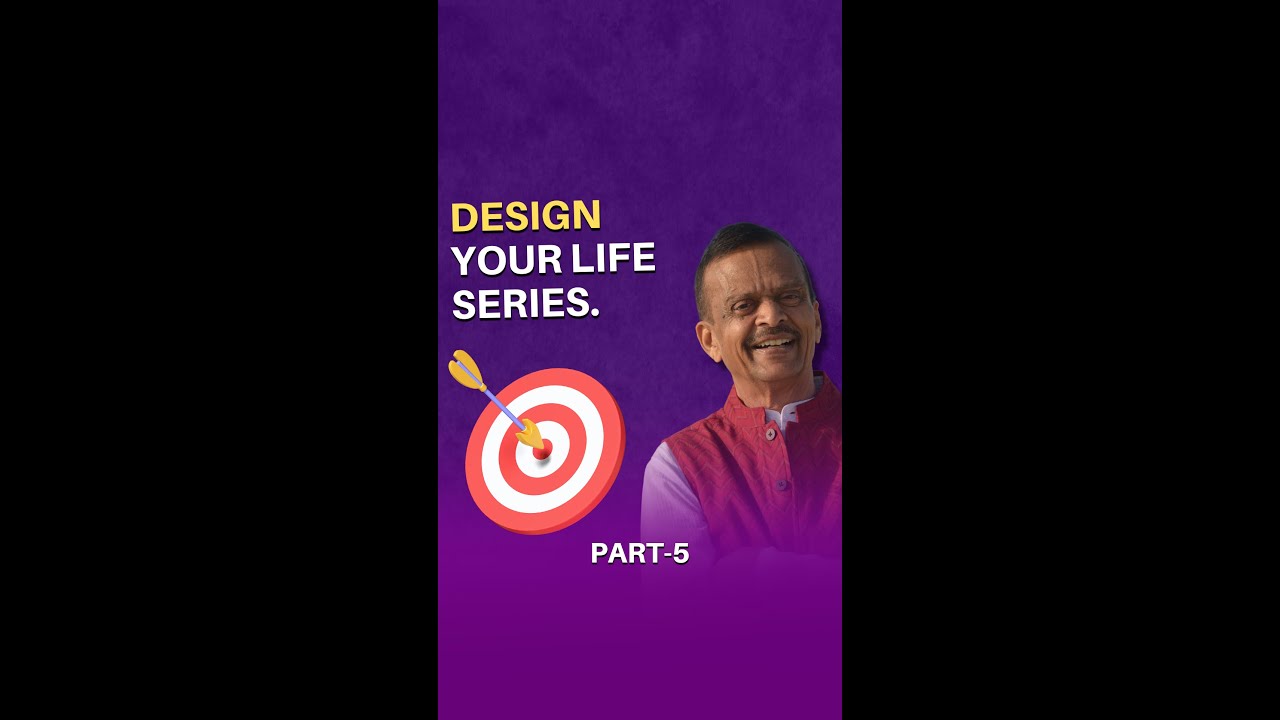 Design Your Life Series Part 5 | Dr Segu Krishna Ramesh | #short - YouTube