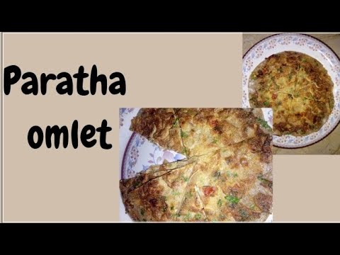 Paratha omlet || special nashta recipe by lahori food - YouTube