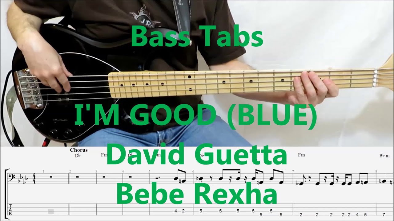 David Guetta & Bebe Rexha - I'm Good (Blue) (BASS COVER TABS) - YouTube