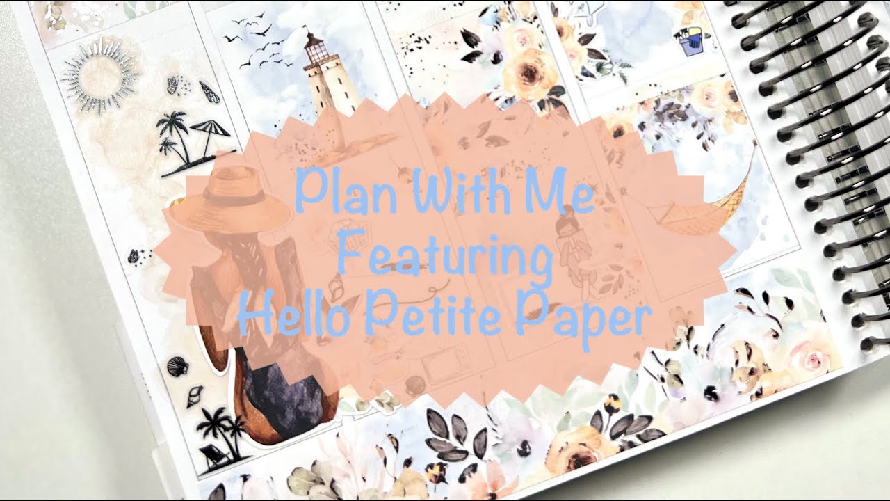 Plan With Me Ft. Hello Petite Paper - YouTube