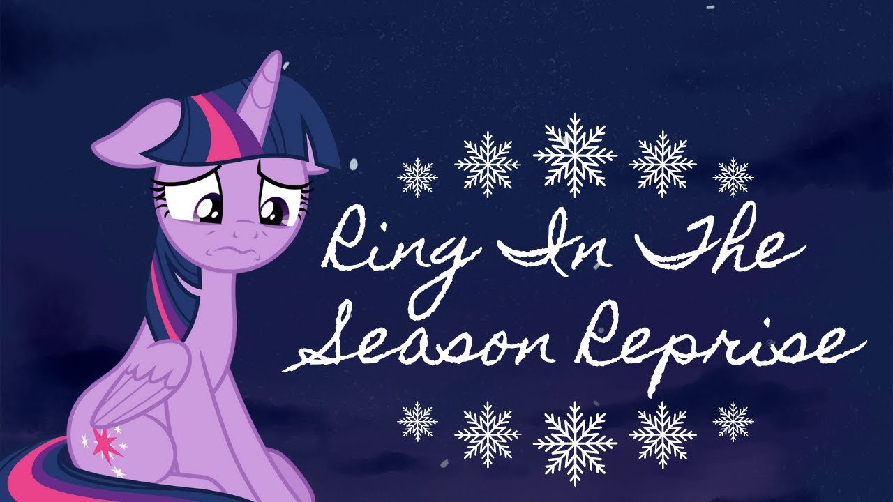 Ring In The Season Reprise Olaf's Frozen Adventure/MLP - YouTube