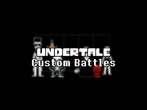 Undertale Custom Battles [2 Battles] [Fangame] - YouTube