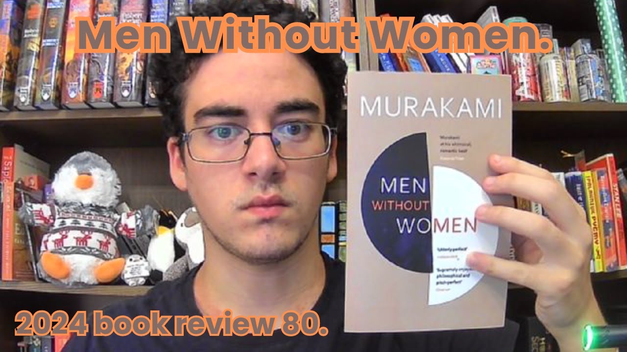 Men Without Women by Haruki Murakami review. - YouTube
