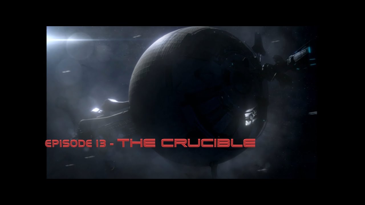 MASS EFFECT 3 - Episode 13 - The Crucible - YouTube