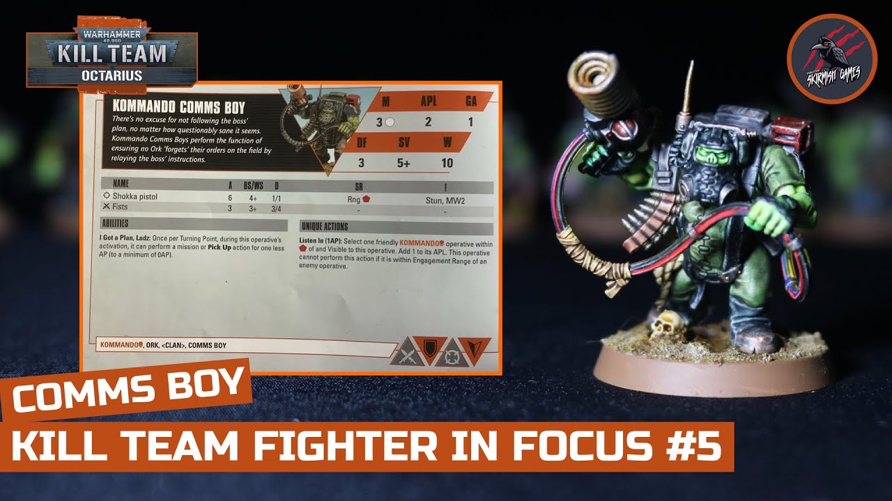 ORK KOMMANDO COMMS BOY - Kill Team Fighter In Focus - Datacard Stats ...