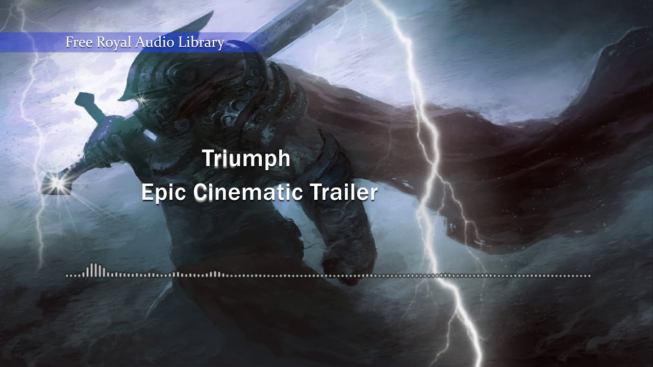 Triumph : Epic Cinematic Trail [ No Copyright Music ] - YouTube