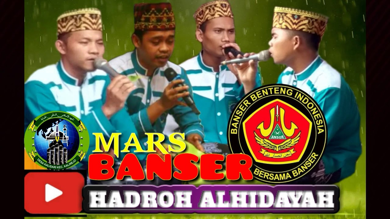 MARS BANSER MP3 // GROP HADROH ALHIDAYAH kalisari lampung - YouTube