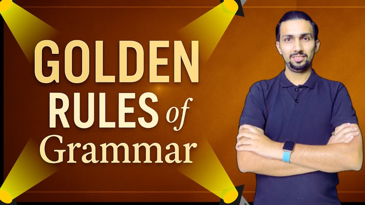 Golden Rules of Grammar - Part 4 | इस RULE के बाद पूरे GRAMMAR की ...