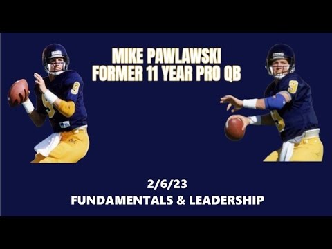 Mike Pawlawski - Fundamentals & Leadership 02-06-23 - YouTube