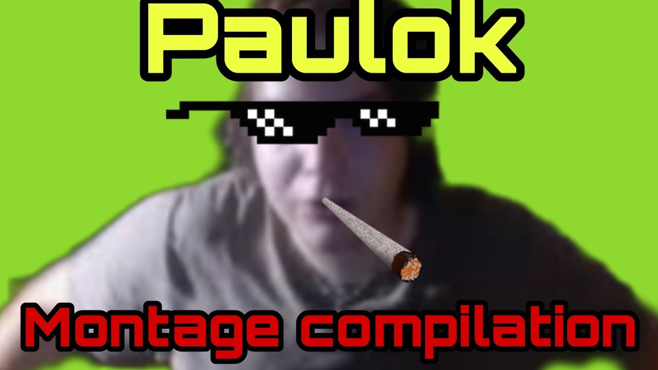 Compilation Montage Paulok - YouTube