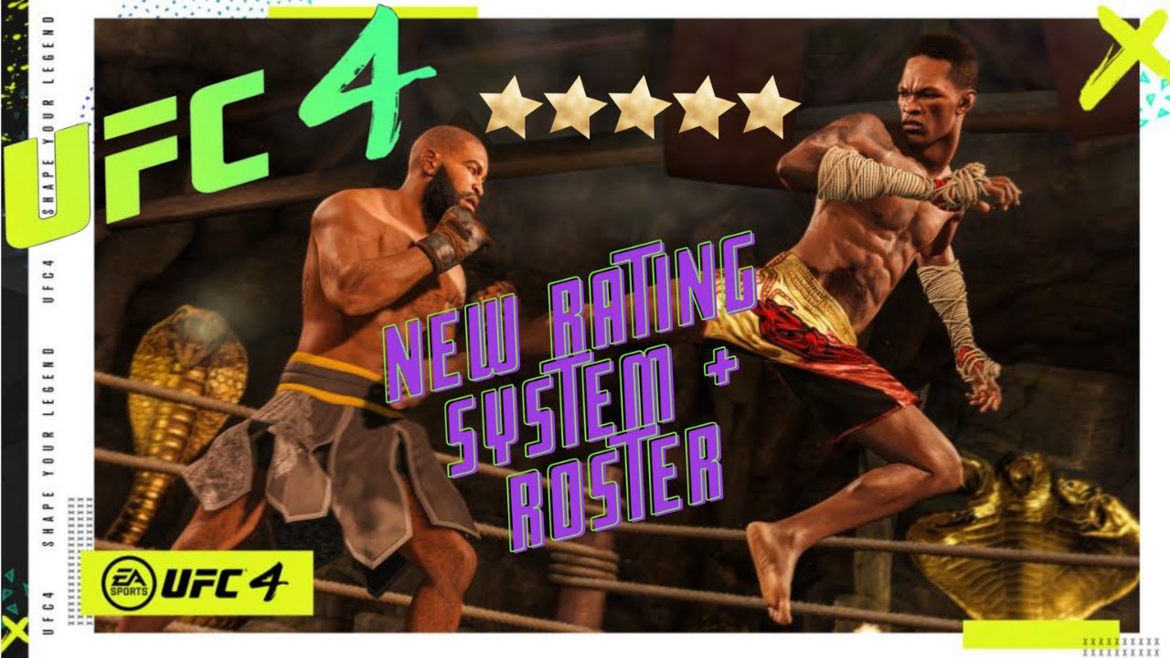 EA UFC 4 NEW FIGHTERS REVEALED & NEW STAR RATING SYSTEM! - YouTube