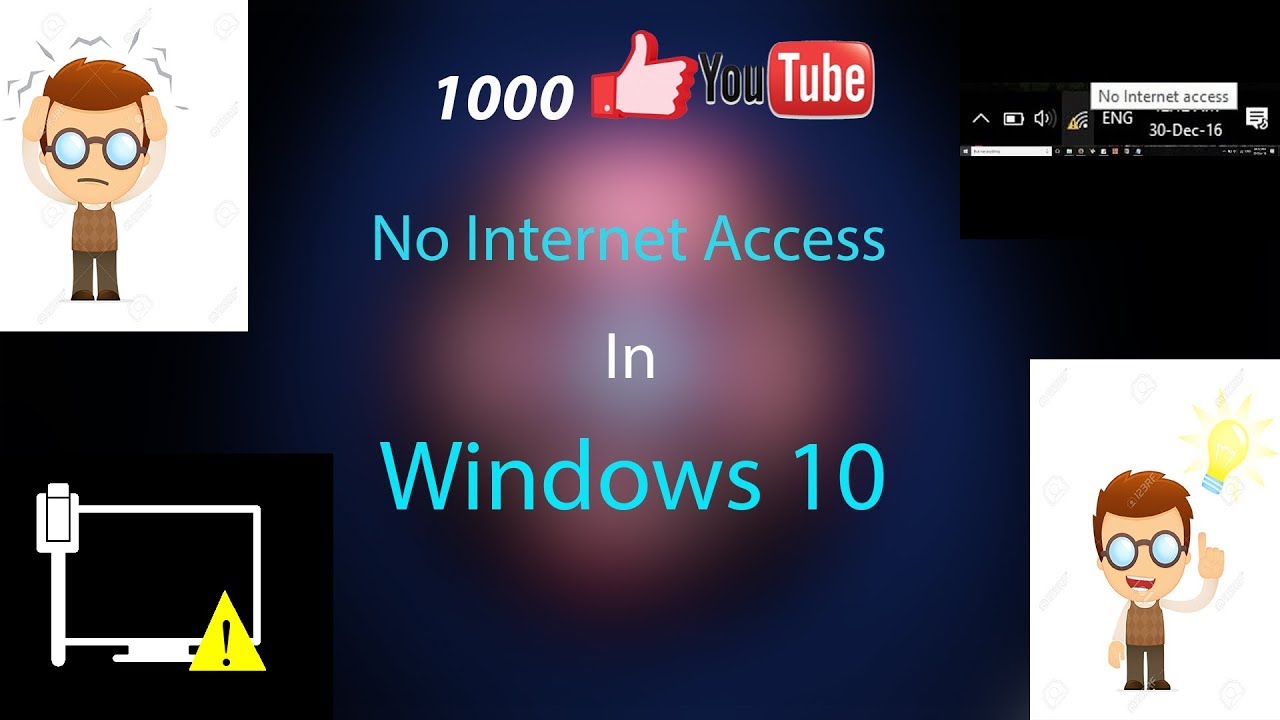 No internet access in Windows 10 - YouTube