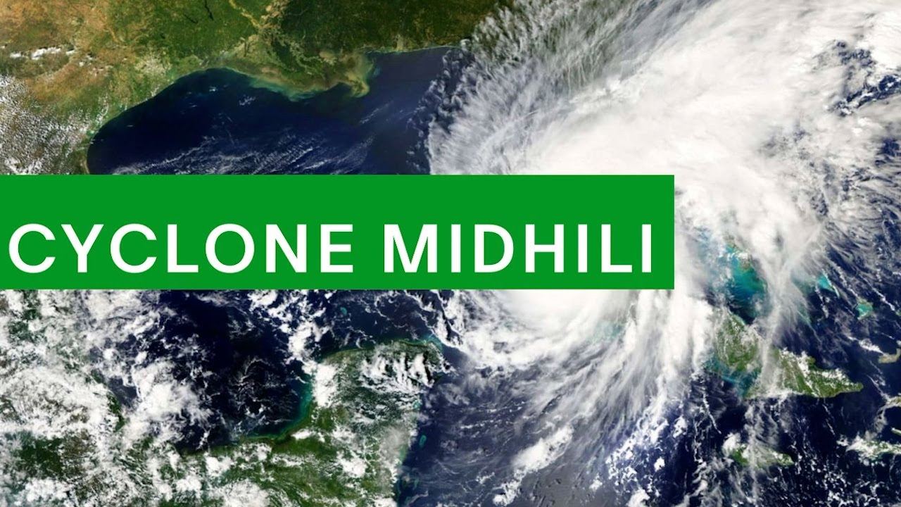 Cyclone Midhili | Competition Care-Best UPSC/APSC Coaching in Guwahati ...