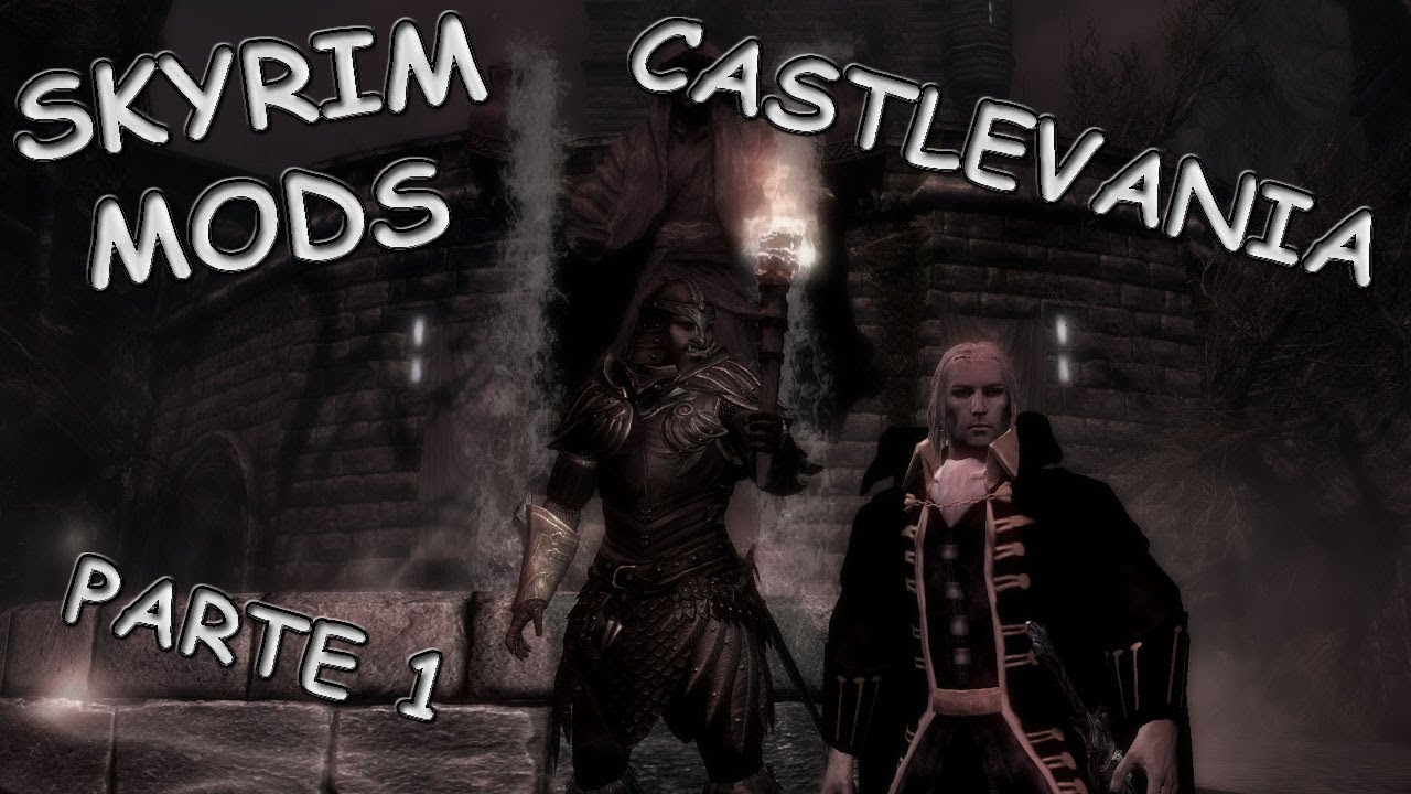Skyrim Mods | Quest/Dungeon | Castlevania Memories (1st Episode ...