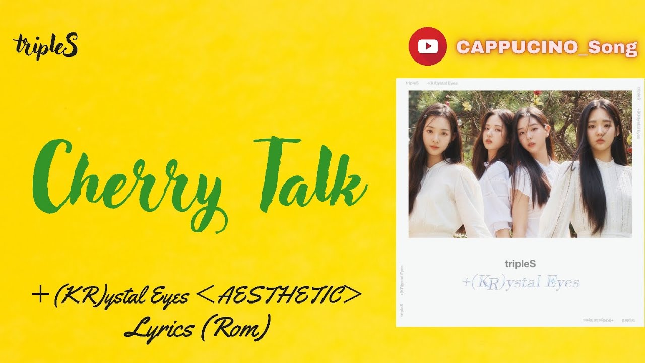 tripleS - Cherry Talk (Lyrics) 가사 - YouTube