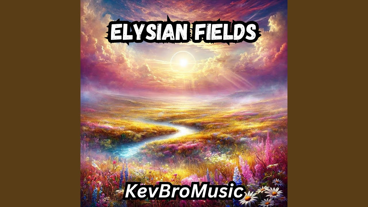 Elysian Fields - YouTube