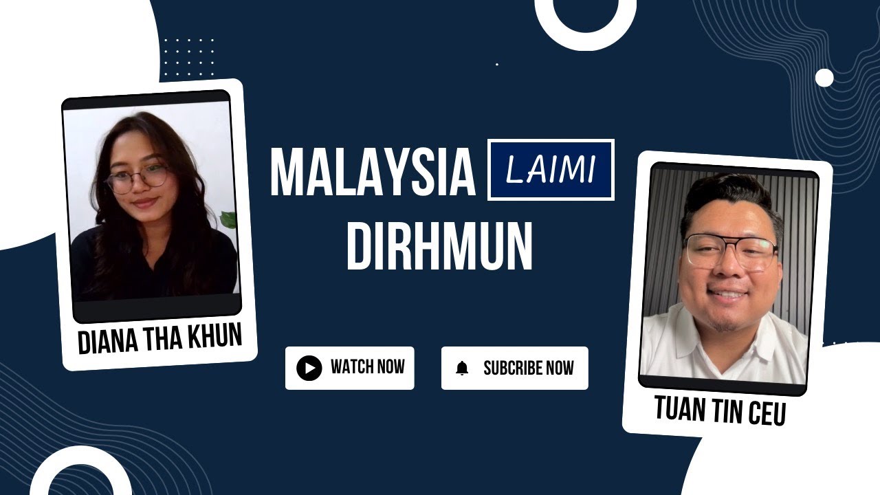 Malaysia Laimi Dirhmun || Tuan Tin Ceu || Diana Tha Khun - YouTube