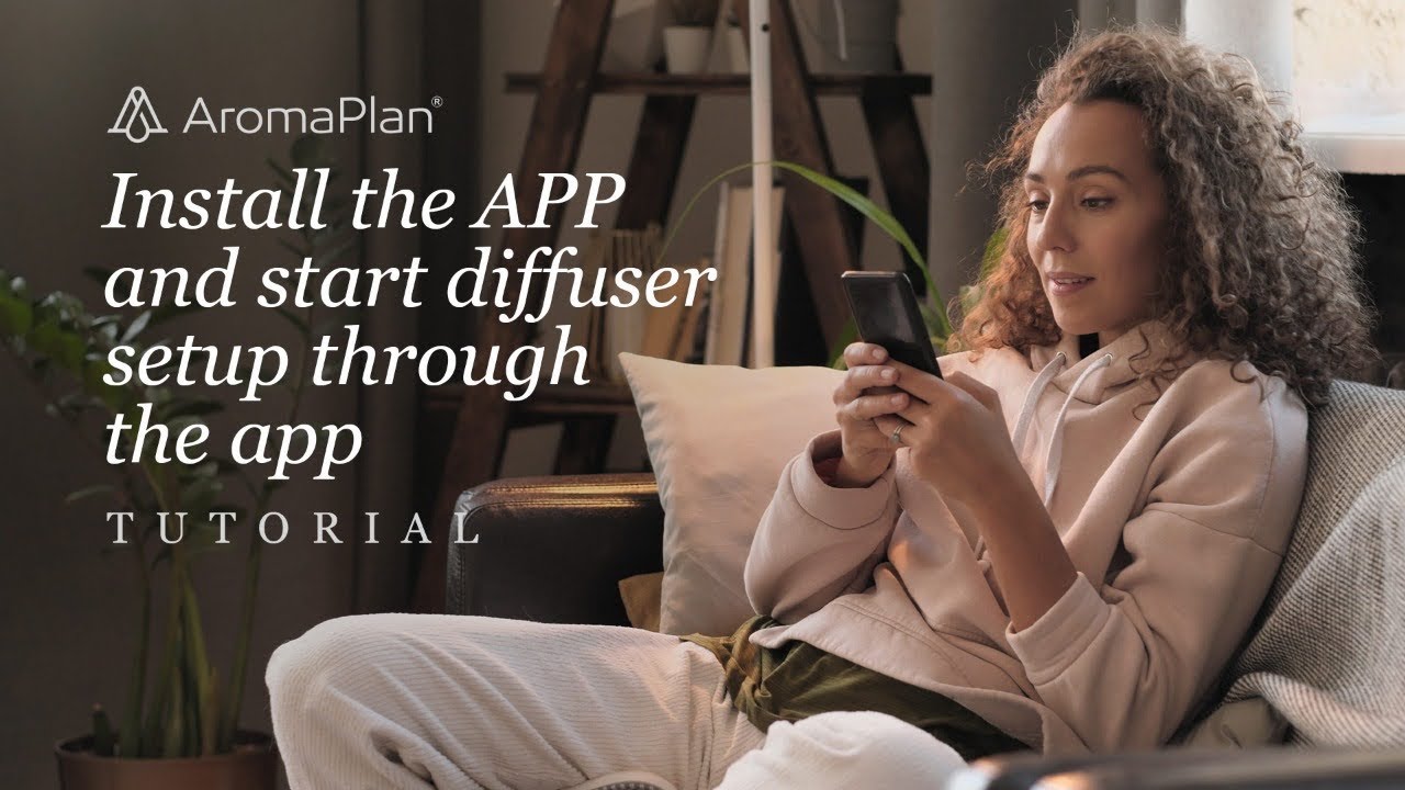 Install the AromaPlan APP - YouTube