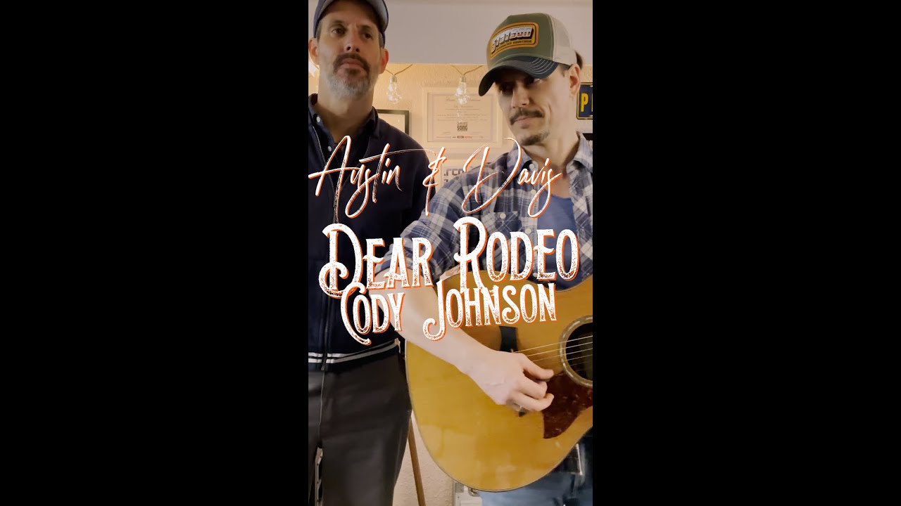 Dear Rodeo - Cody Johnson (Acoustic Cover by AUSTIN & DAVIS) - YouTube
